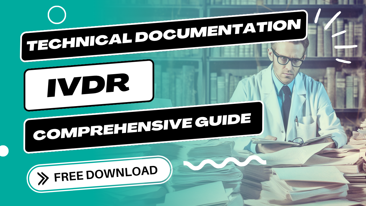 meddevo Blog: Technical Documentation under IVDR: A Comprehensive Guide & Free Download